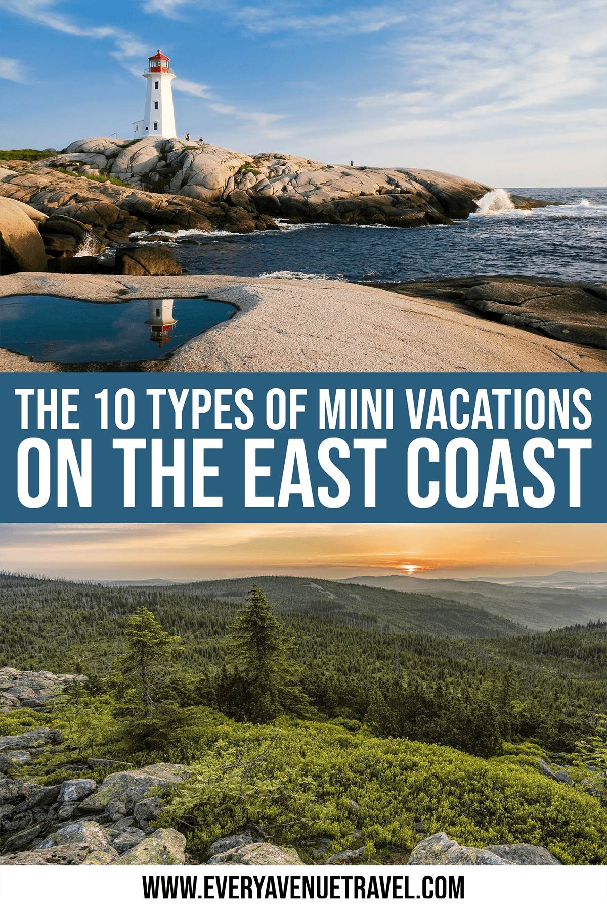 The Top 10 Types Of Mini East Coast Vacations ⋆ Every Avenue Travel