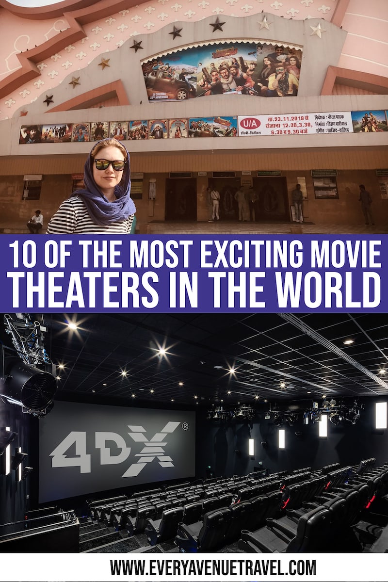 10 Of The Most Exciting Movie Theaters In The World ⋆ Every Avenue Travel